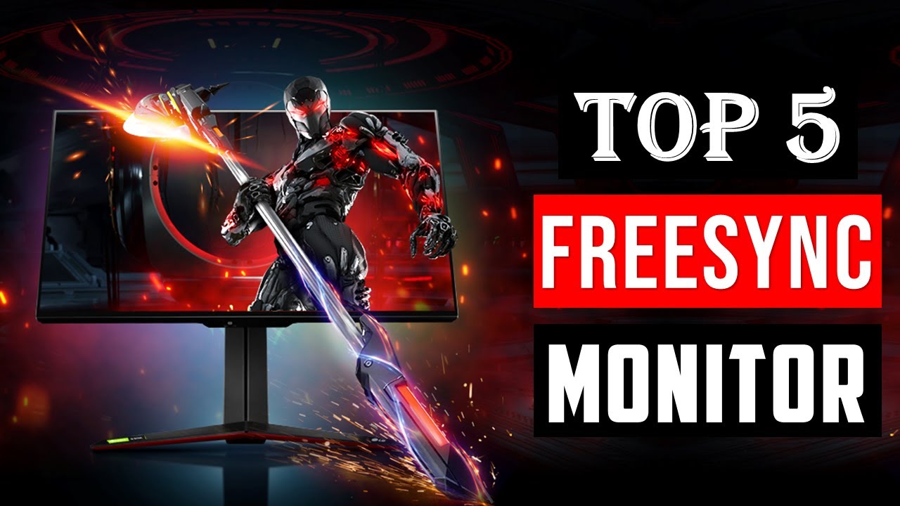 Best FreeSync Monitor 2023 | Top 5 Best FreeSync Gaming Monitor ...