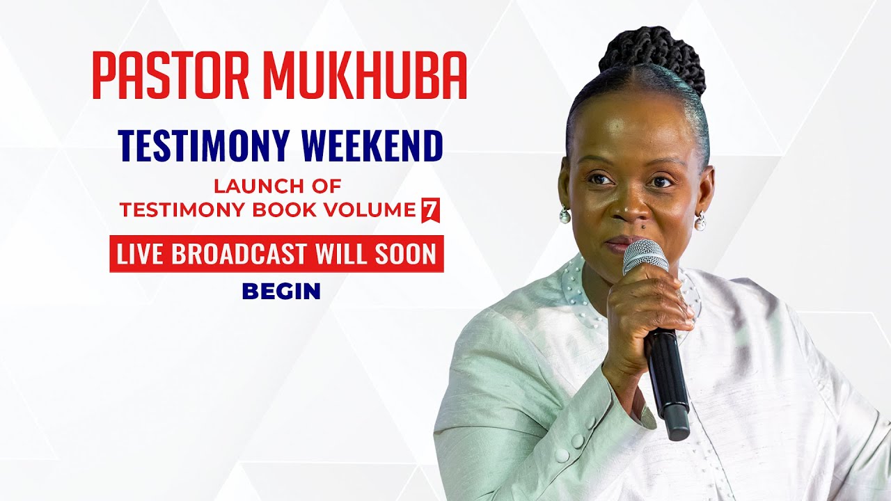 TESTIMONY WEEKEND WITH PASTOR MUKHUBA | 01 JUNE 2024 - YouTube