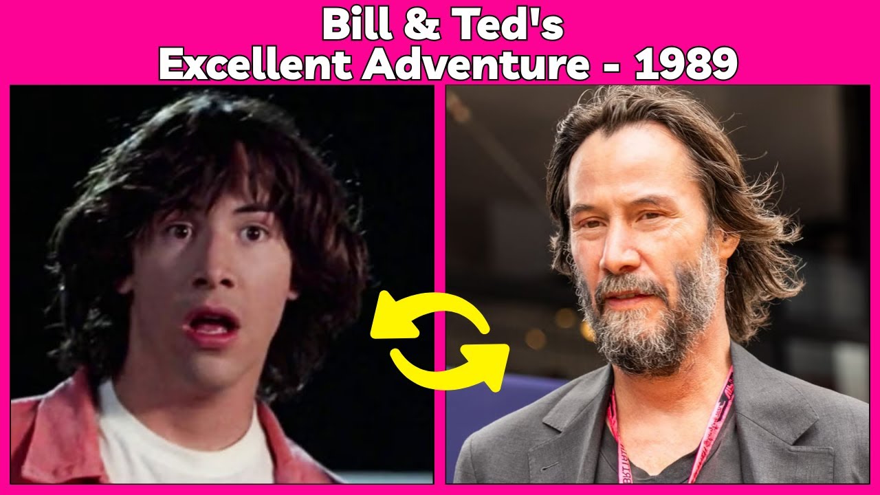 Bill & Ted's Excellent Adventure (1989) Cast - Then and Now (2025 ...