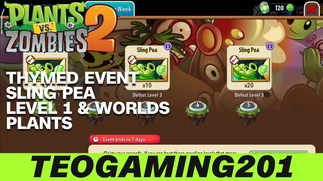 PvZ 2 | Thymed Event | Plants of the Week | Sling Pea (LEVEL 1 & WORLDS ...