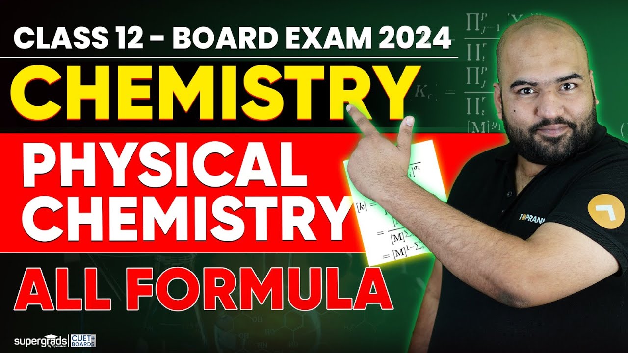 Class 12 Physical Chemistry All Formulas in One Shot | Class 12 ...
