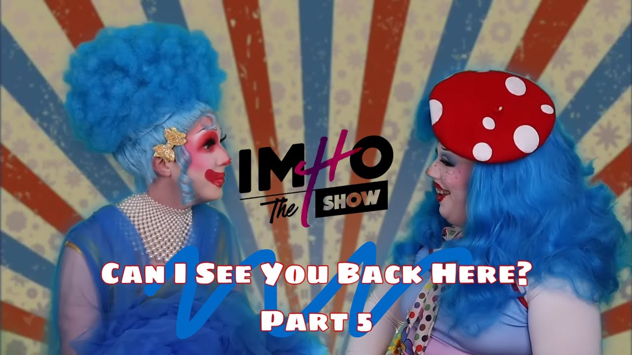 Can I see you back here? compilation pt. 5 | IMHO The Clip Show - YouTube