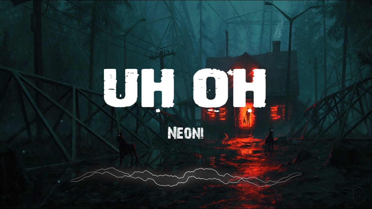 NIGHTCORE - UH OH - Neoni (Lyrics) - YouTube
