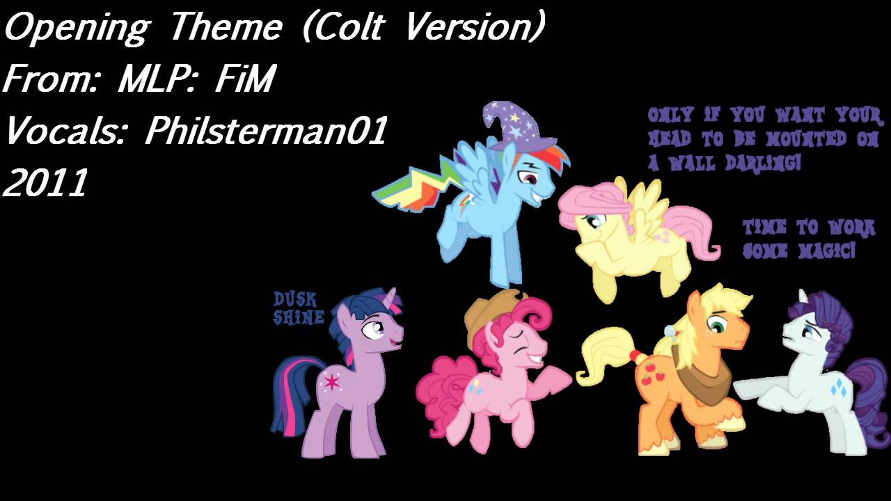 Mirror: My Little Pony Friendship is Magic Opening Theme (Colt Version ...