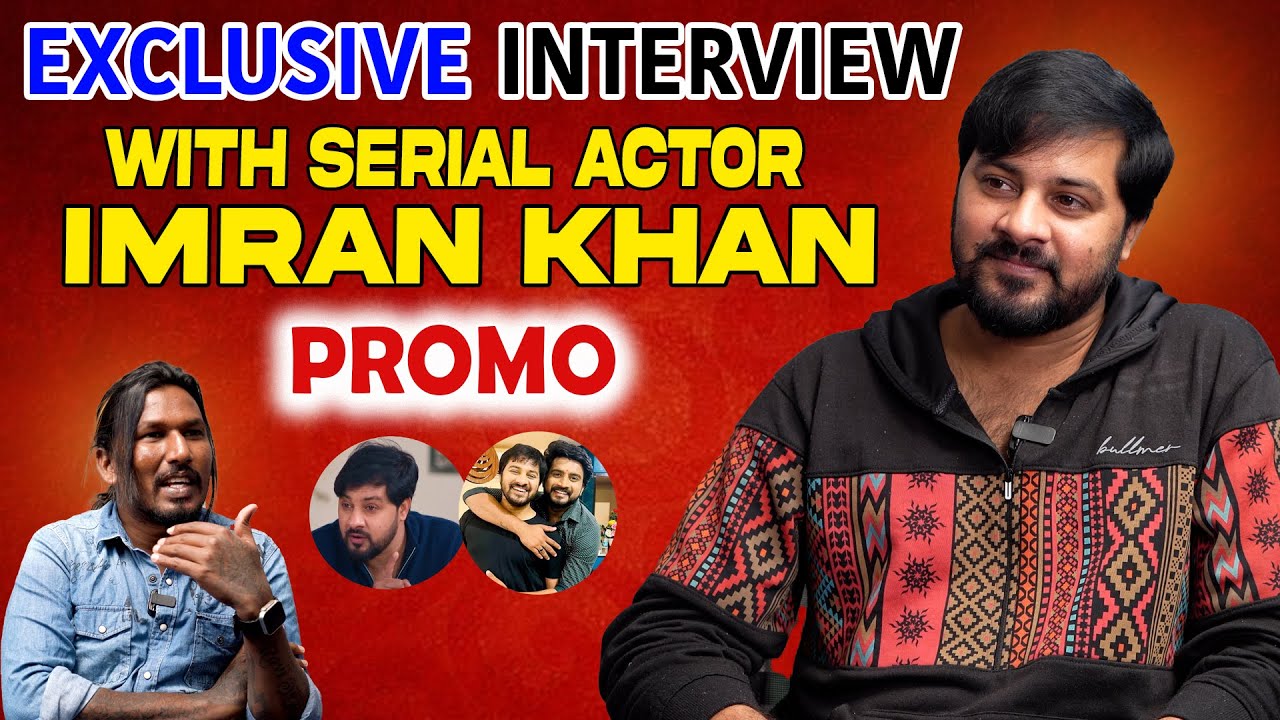 Exclusive interview promo with serial actor imran khan #hegamedia #imrankhan #nikhilmaliyakkal ...