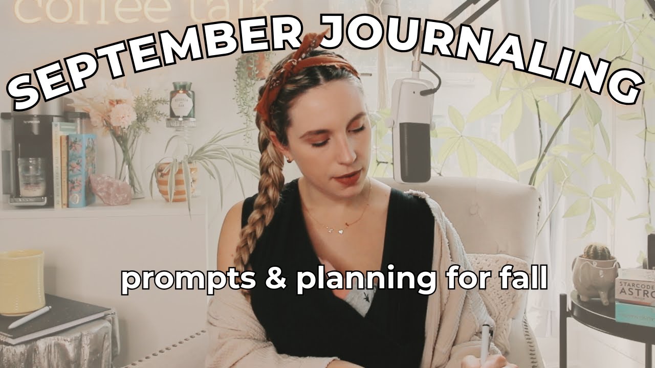 SEPTEMBER Journal Prompts, Goal & Habit Planning & Card Reading - YouTube