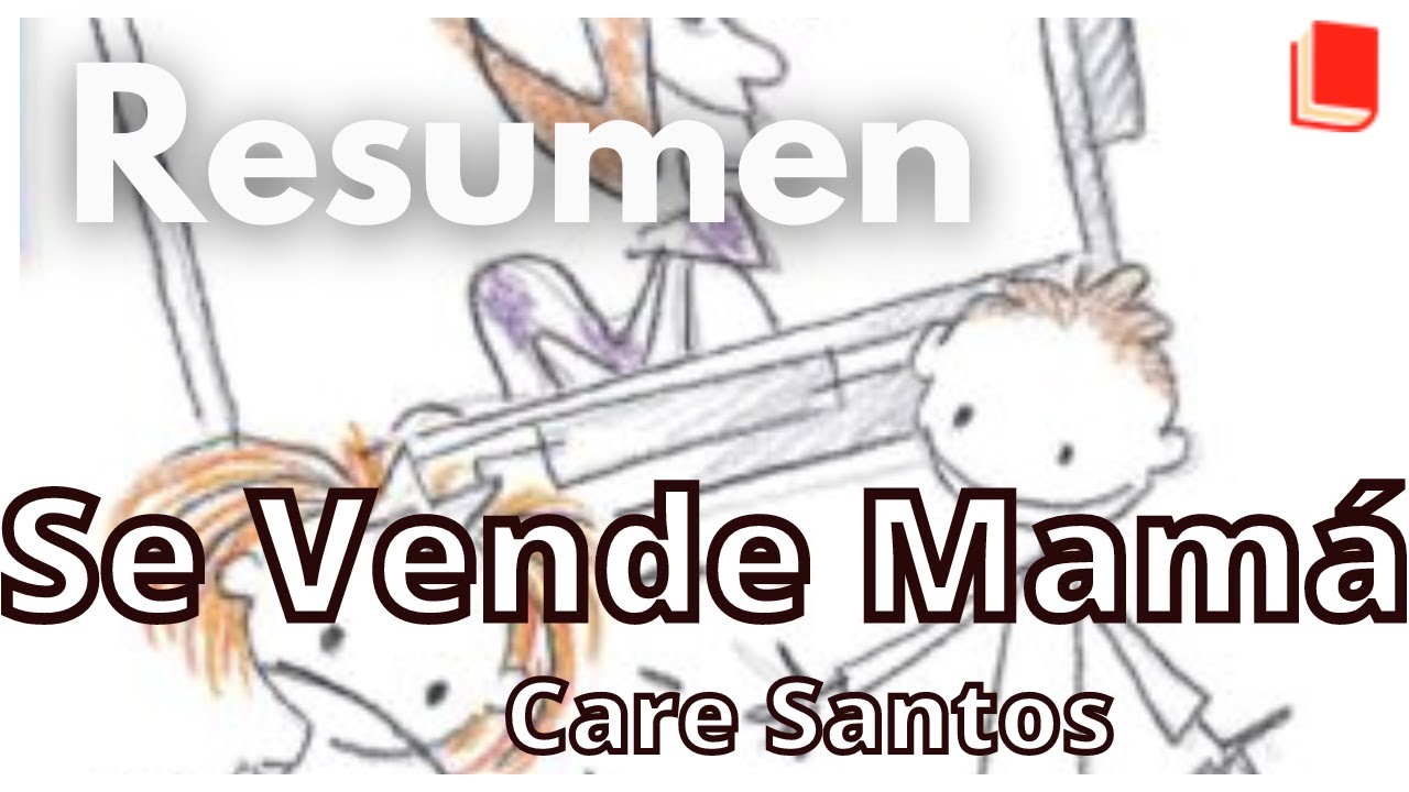 Se Vende Mamá 🔥 Resumen y personajes [Care Santos] - YouTube