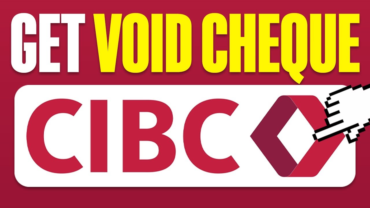 How To Get Void Cheque In CIBC Bank 2025 - YouTube