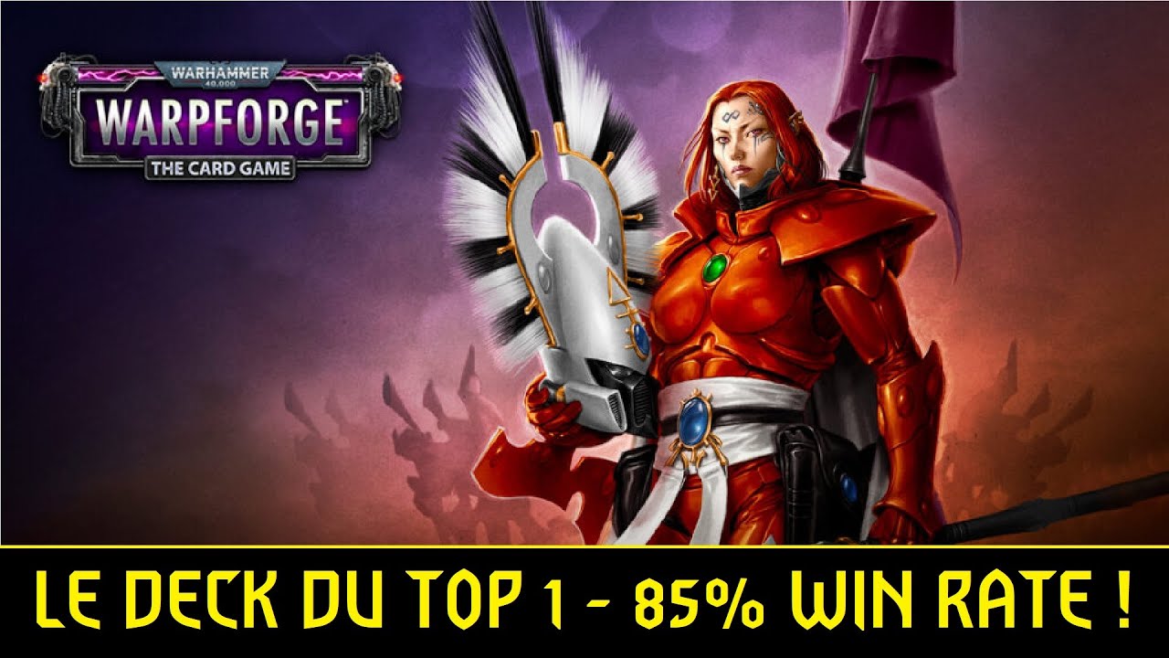 [WARPFORGE] - DECK ELDAR RANK 1 - Un MIDRANGE comme on les aime ! - YouTube