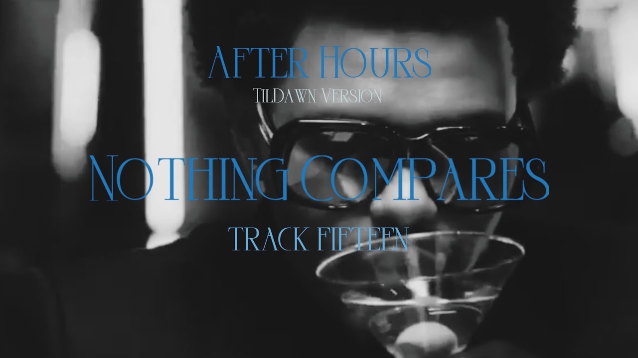 The Weeknd - Nothing Compares (Alternate Version) [Visualizer] - YouTube