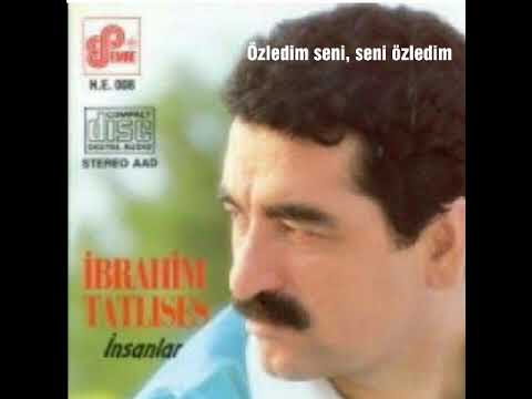 İbrahim Tatlıses Özledim seni