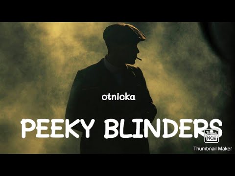 Otnicka - Peeky Blinders | [Official Video]