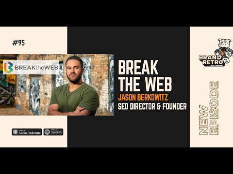 Break The Web with Jason Berkowitz - YouTube