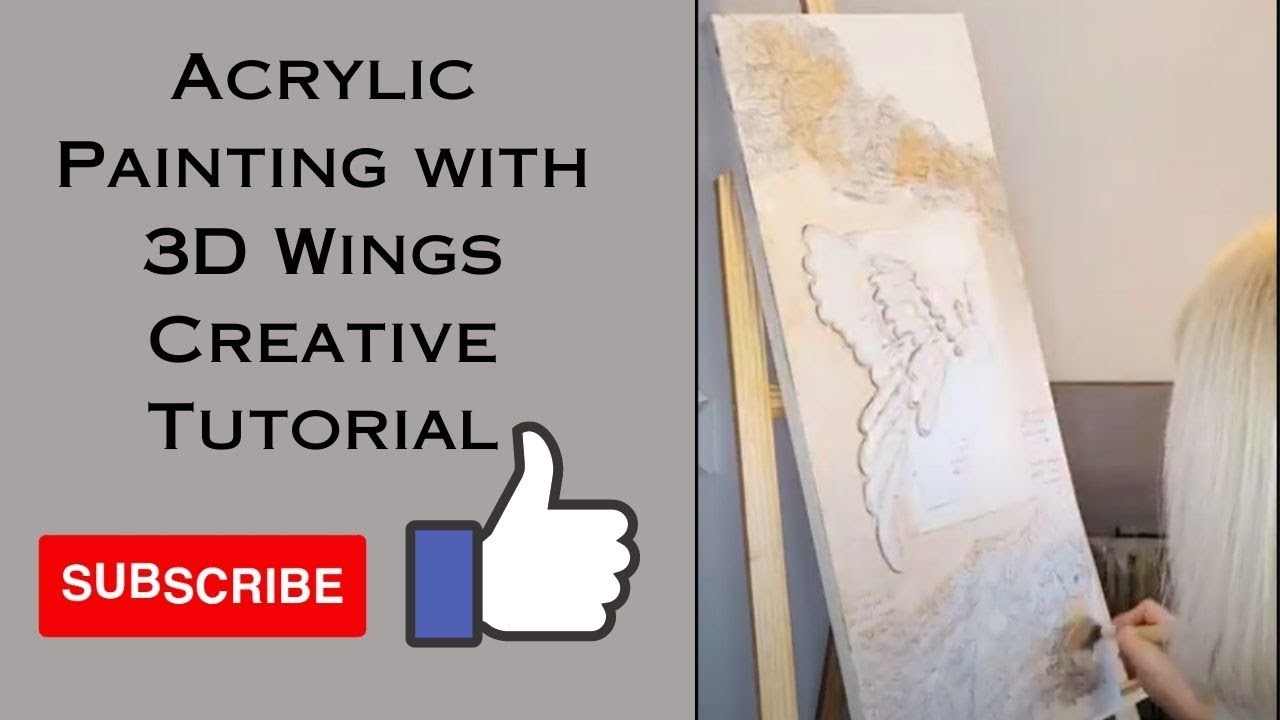 Textured Acrylic Painting With 3D Wings, Creative Tutorial - YouTube