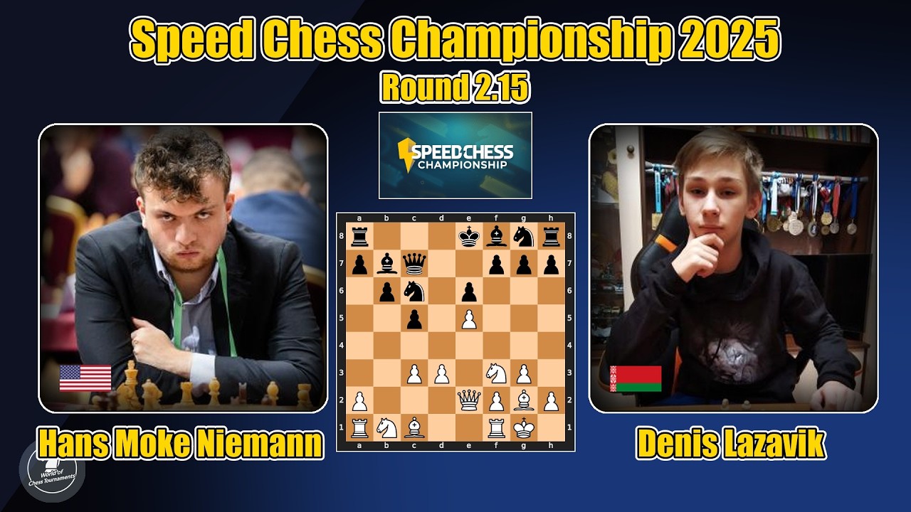 Niemann, Hans Moke vs Lazavik, Denis | SICILIAN | Speed Chess ...