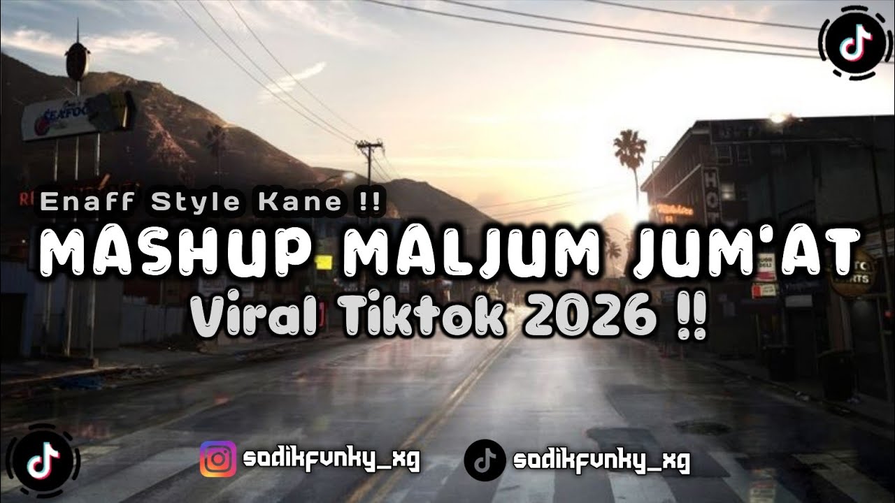 DJ MASHUP SPESIAL MALJUM X MASHUP ENAFF STYLE KANE SLOW REVERB VIRAL ...