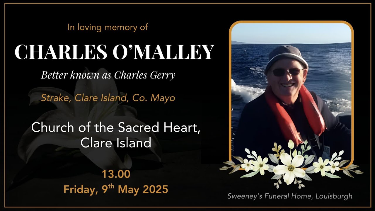 Mass of Christian Burial for Charles O'Malley, (better know as Charles ...