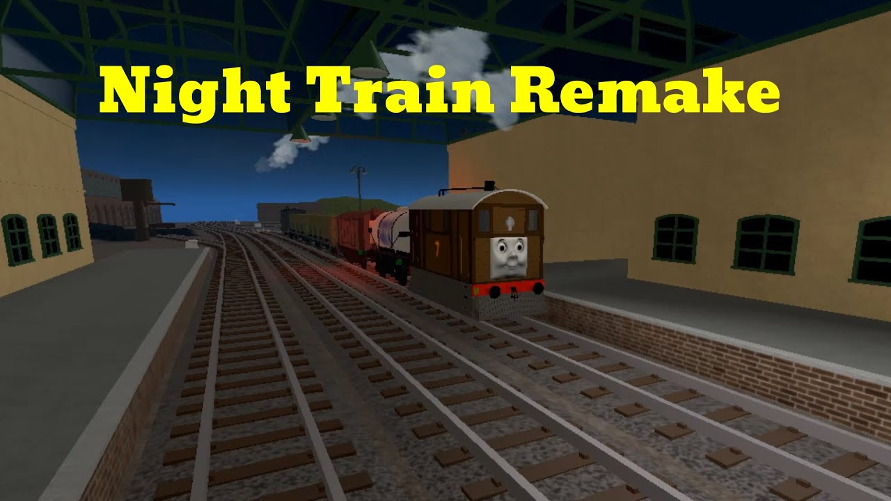 [Take On Sodor] Night Train Roblox Remake - YouTube