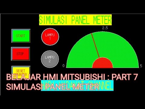 Belajar HMI Mitsubishi : Part 7 - Simulasi Panel meter1 - YouTube