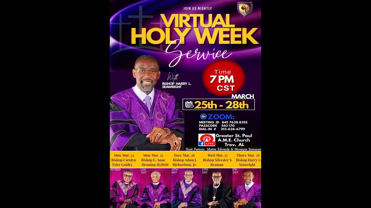 Holy Week March 26, 2024 w/Bishop Adam J. Richardson, Sr. Presiding ...