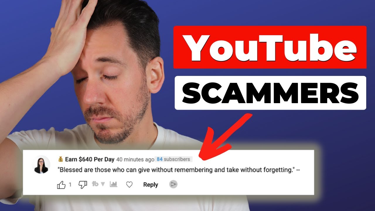 5 Fast Way To Spot YouTube Scam Comments (In Under 30 Seconds) - YouTube