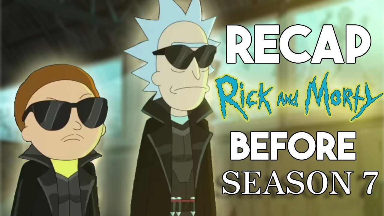 Rick & Morty Season 1-6 Recap: Everything You Need To Know Before ...
