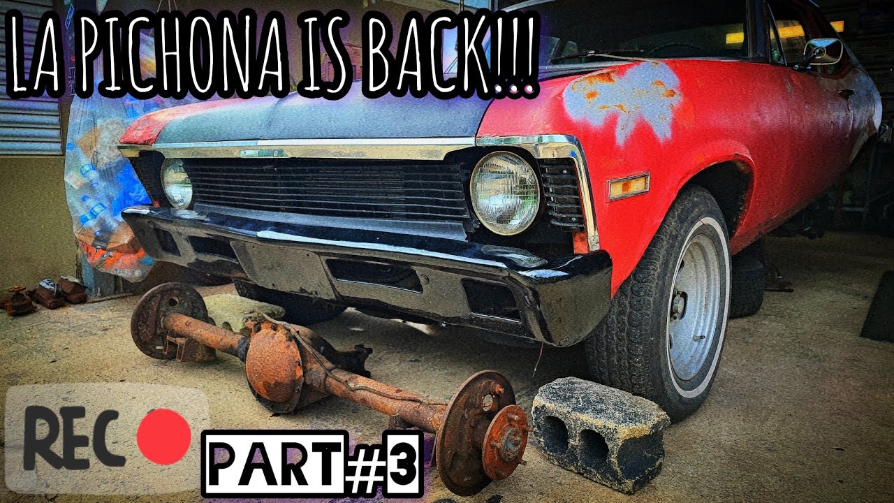 EL REGRESO DE LA PICHONA PART#3 DIFERENCIAL 8.5 3.73 #NOVA 70 Chevrolet ...