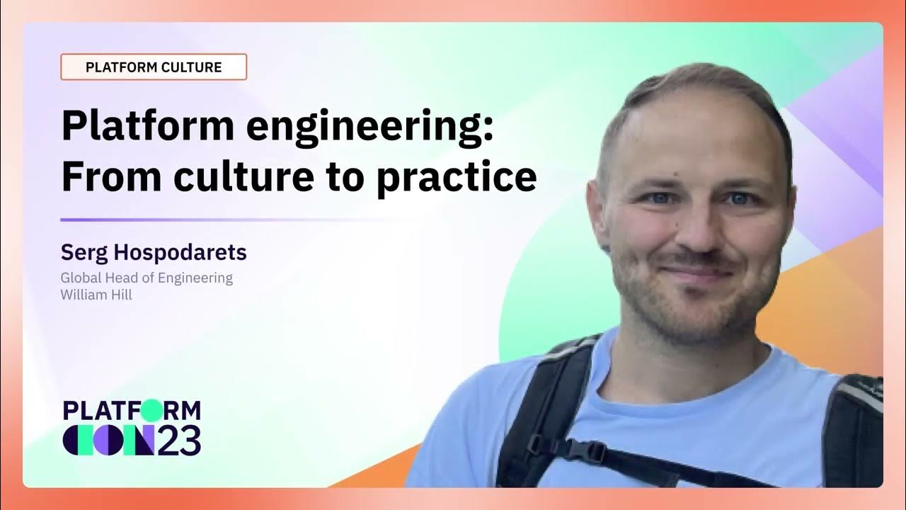 Platform engineering: From culture to practice | PlatformCon 2023 - YouTube