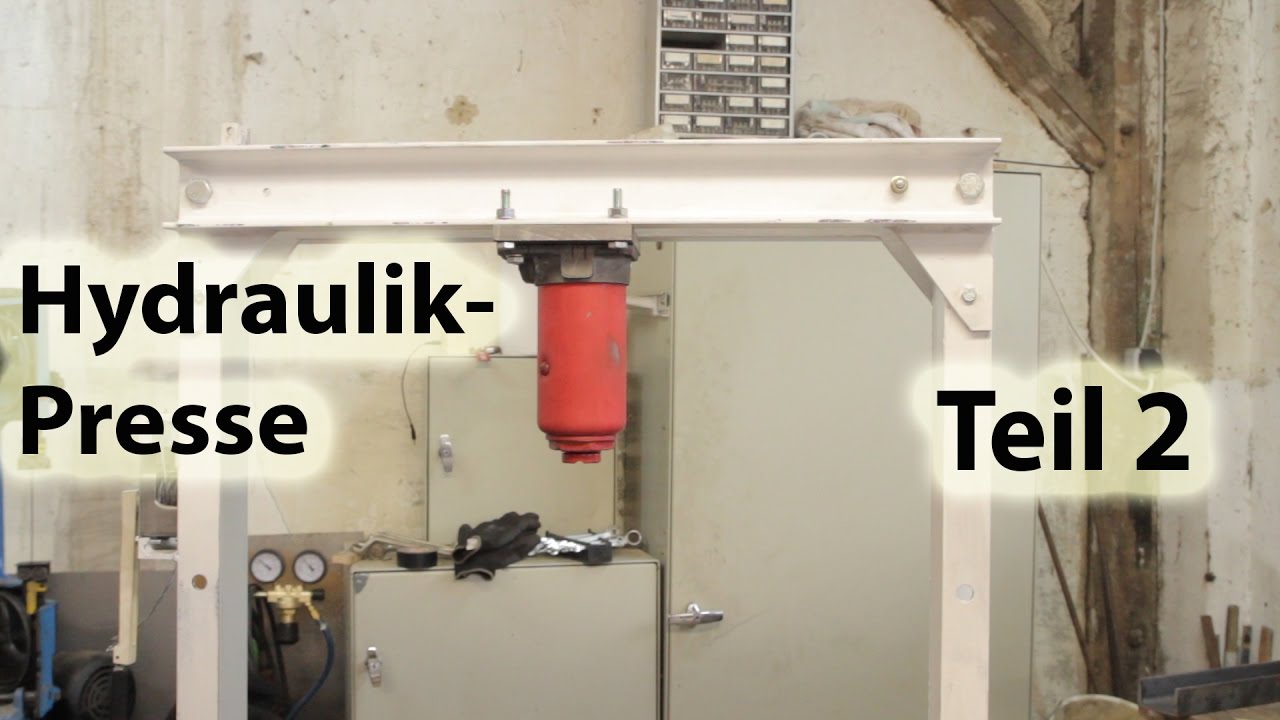 Hydraulikpresse Selber Bauen
