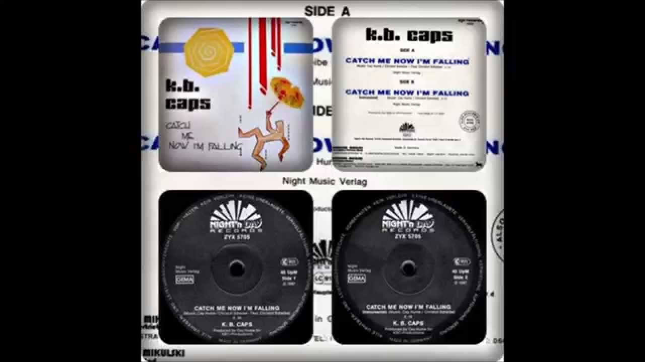 K.B. CAPS - CATCH ME NOW I'M FALLING (VOCAL, INSTRUMENTAL 1987) - YouTube