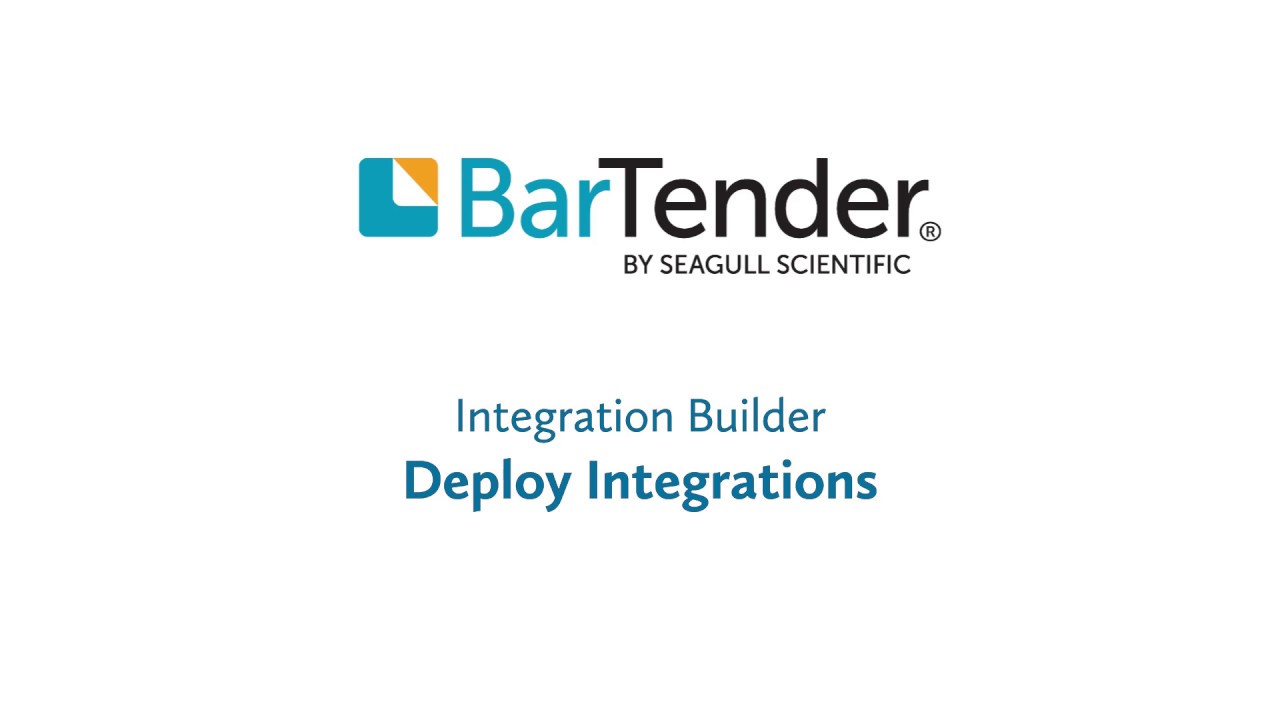 Deploying a BarTender Integration - YouTube