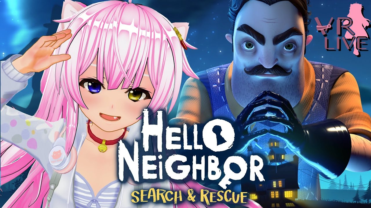 VRゲーム実況【 Hello Neighbor VR: Search and Rescue 】#01🏡 - YouTube