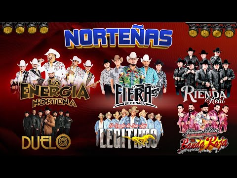 🔥 Norteñas para bailar 2025💃🏽 Rienda Real, Banda Roja, Legítimo,  La Energía Norteña