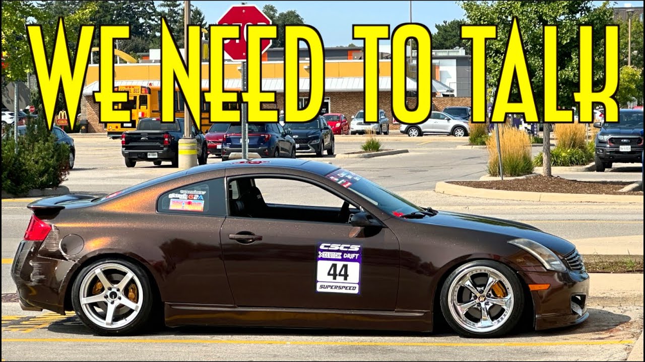 The FINAL Push 2024 Drift Season!! WE NEED TO TALK G35 October Events ...