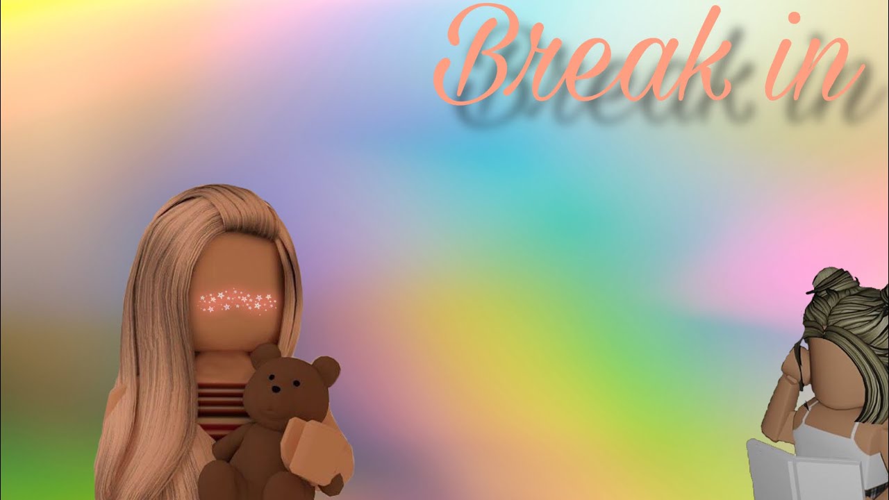 Break in - YouTube