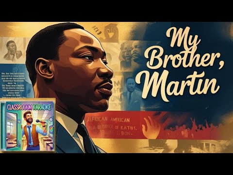 🎶🌟 My Brother, Martin🌟🎶| Classroom Karaoke | Educational Music - YouTube
