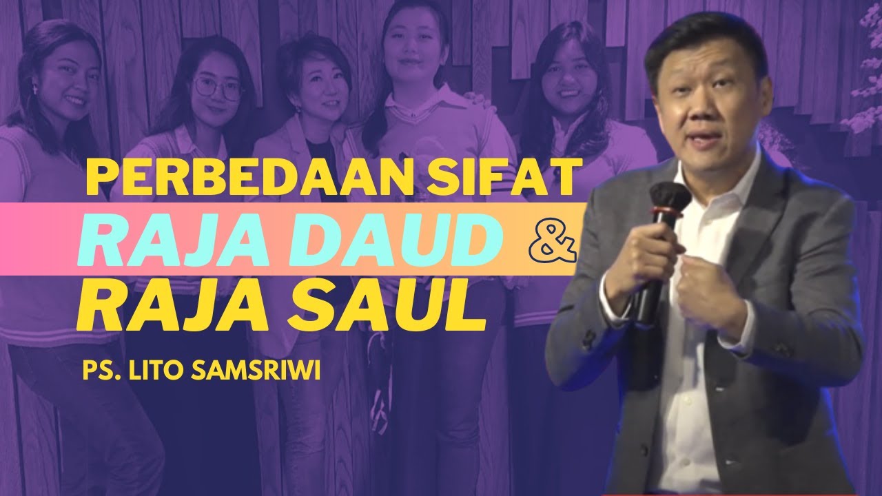 PERBEDAAN SIFAT RAJA DAUD DAN RAJA SAUL | WITH PS LITO SAMSRIWI | C3 ...
