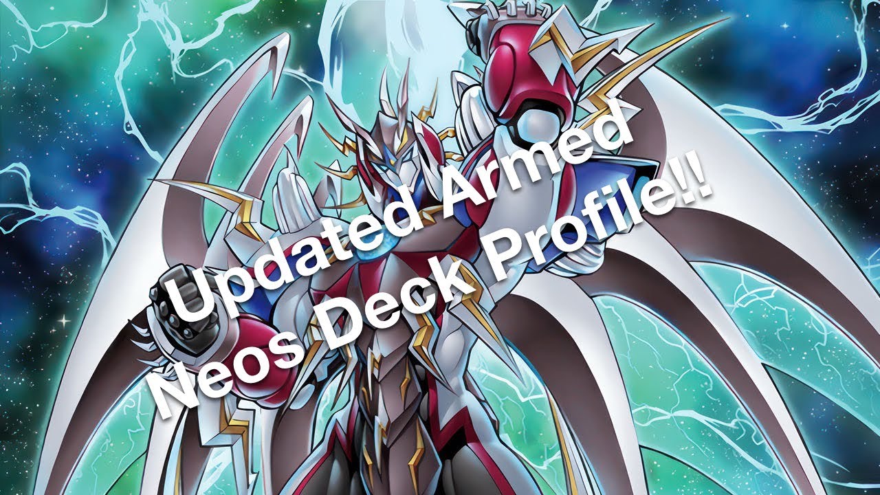 YuGiOh Armed Neos Deck Profile Elemental HERO NEOS OTK Master Duel TCG/OCG List April 2024 Jaden ...