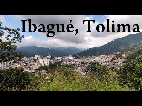 Ibagué, Tolima (City Tour & History) Colombia - YouTube
