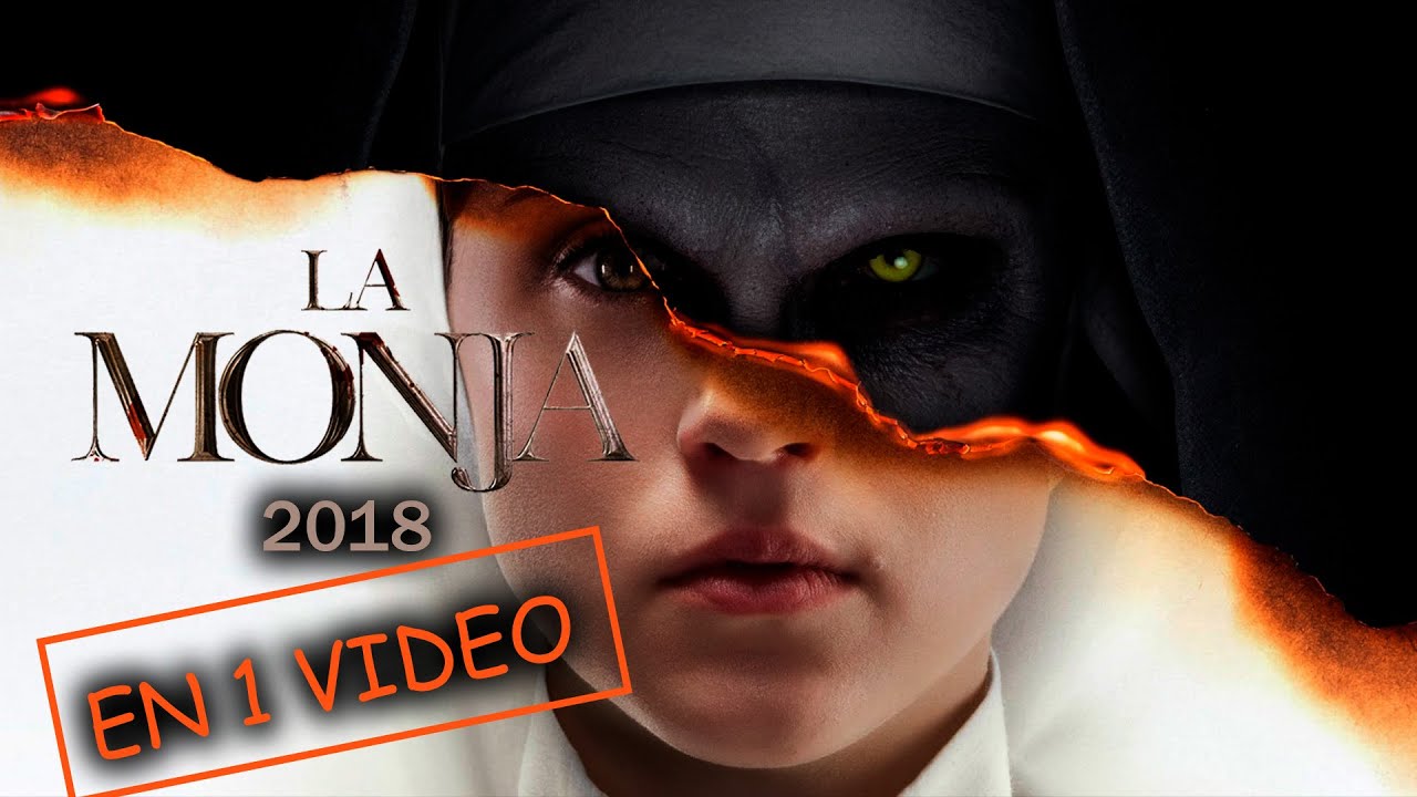 La Monja 2018 | Resumen | - YouTube