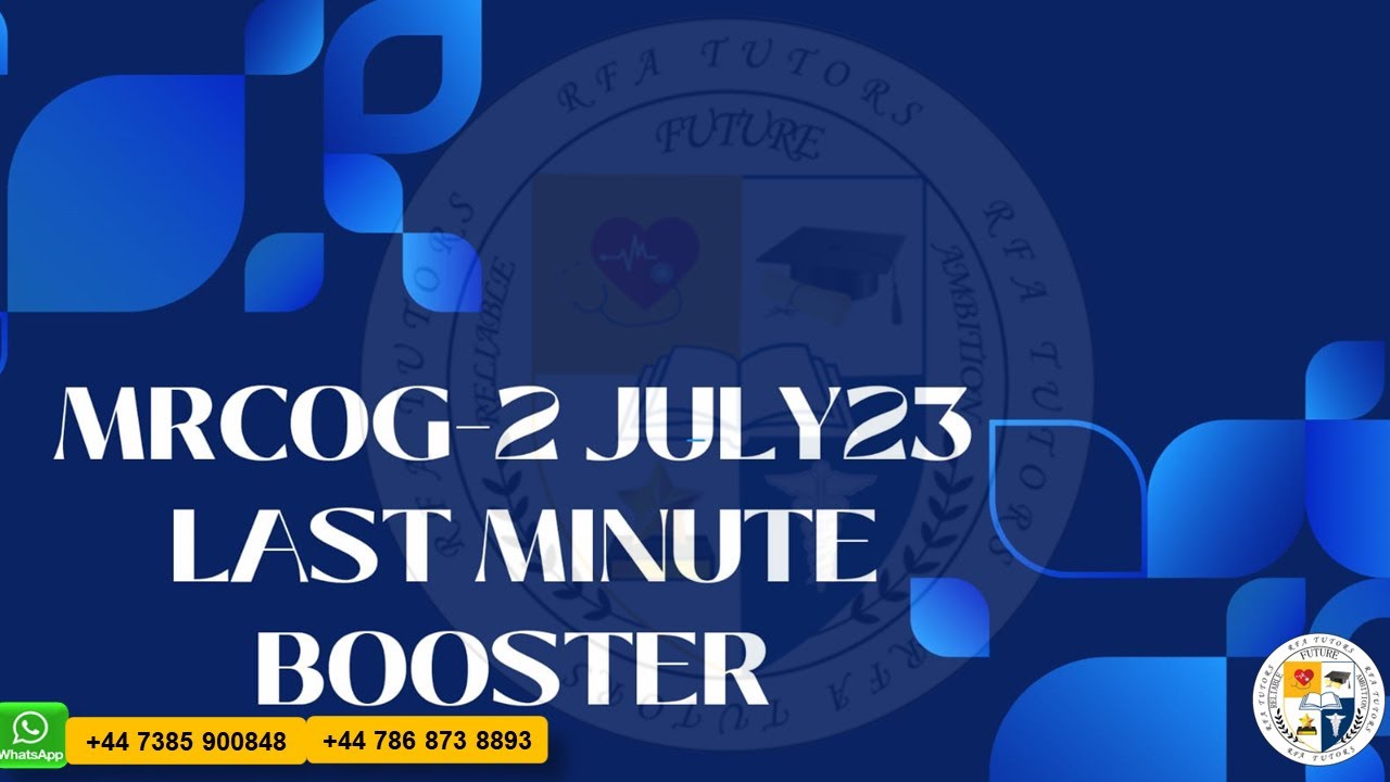 MRCOG-2 JULY 2023 PSYCHOLOGICAL BOOSTER AND LAST MINUTE EXAM TIPS - YouTube