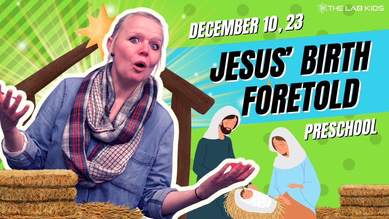 Kids Church Online | Preschool | Jesus' Birth Foretold - December 10 ...