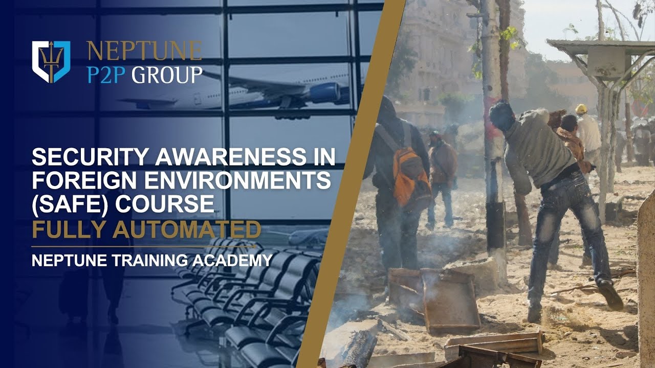 Neptune P2P Group | Security Awareness in Foreign Environments (SAFE ...
