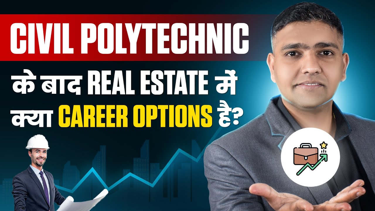 Real Estate after Civil Polytechnic How To Start Career In Real Estate Dr Amol Mourya Civil ...