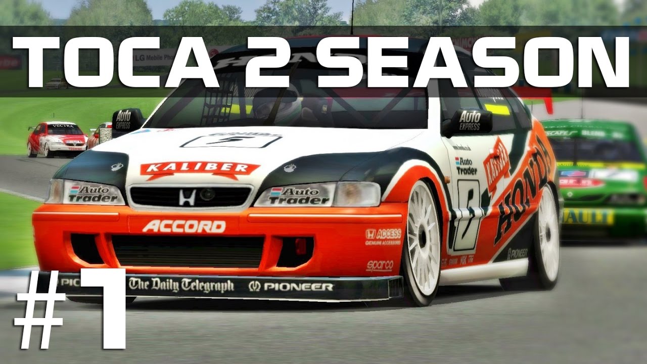 Toca 2 Touring Cars - Season Mode (Round 1 - 12) - YouTube