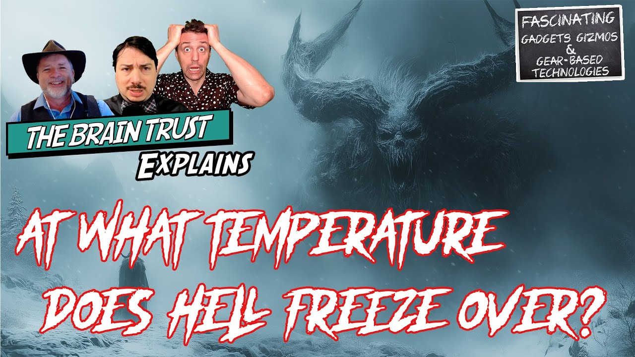 FGGGbT Ep 187: At what Temperature Does Hell Freeze Over? - YouTube