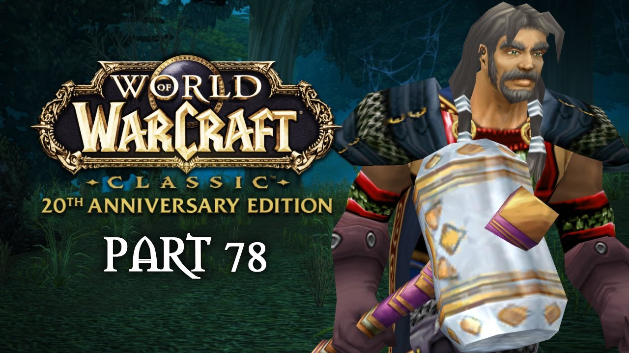 Raven Hill | WoW Classic Anniversary Playthrough - Part 78 | World of ...