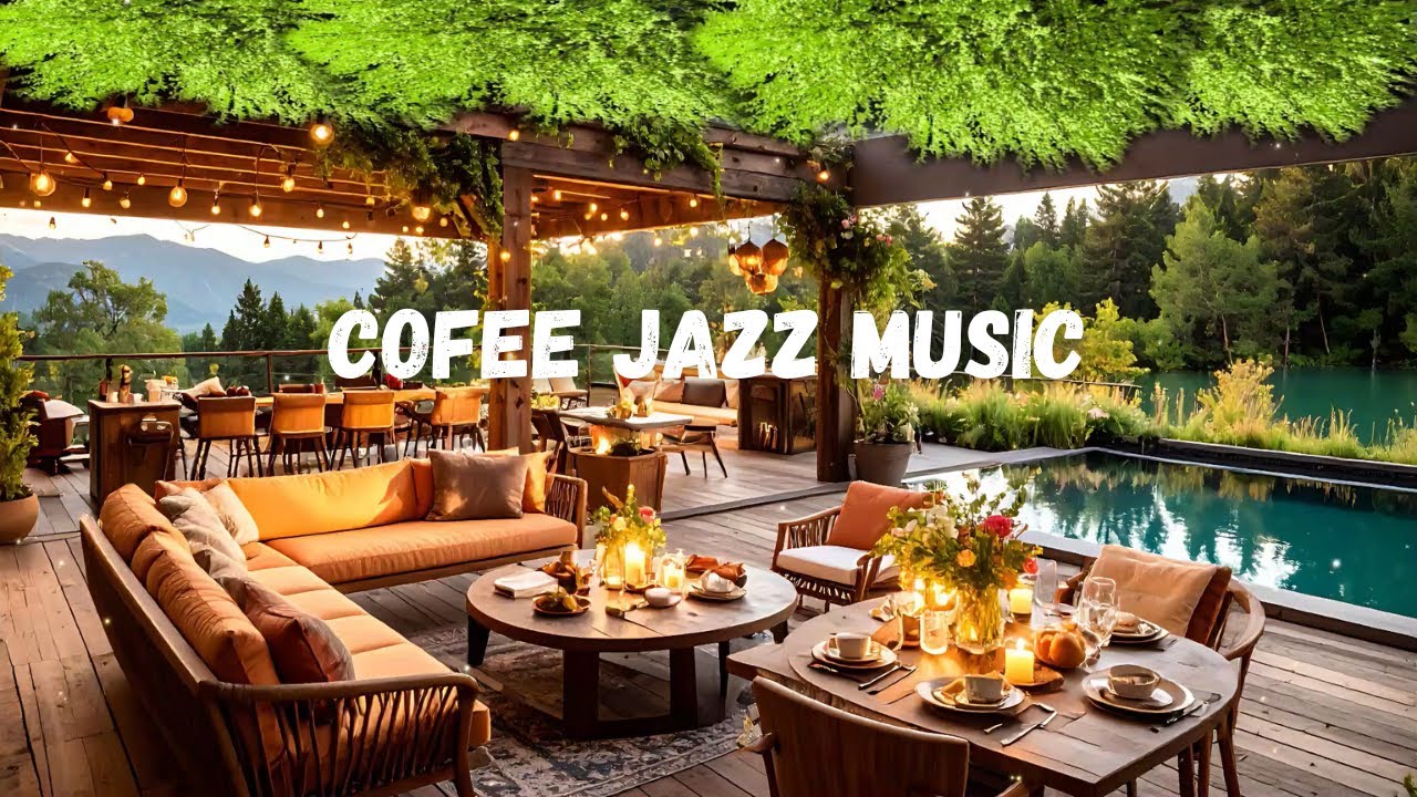 Relaxing Summer Jazz Music ☕ Outdoor Cafe Ambience with Happy Morning ...