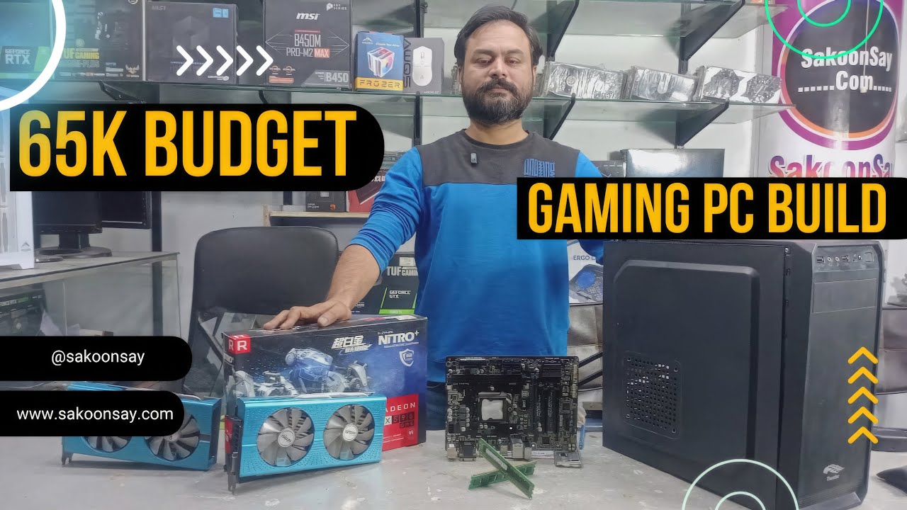 65K Budget Gaming PC Build in Pakistan | Best Budget Gaming PC Under ...