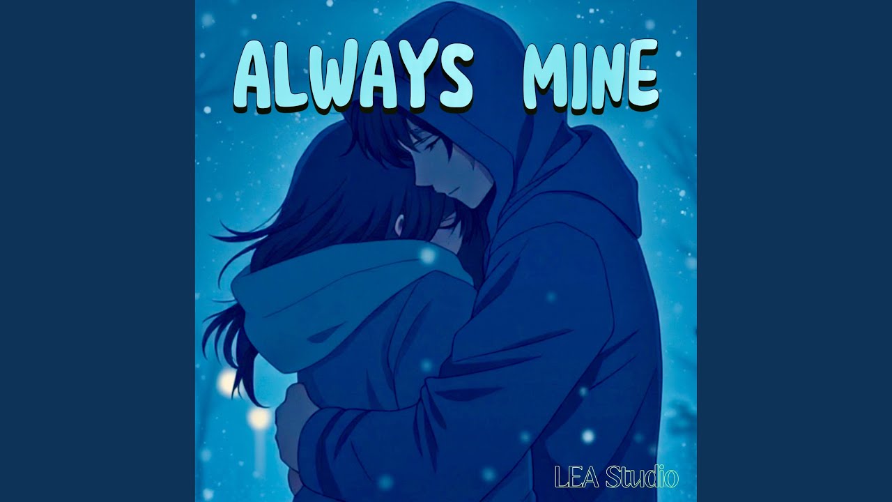 Always Mine - YouTube